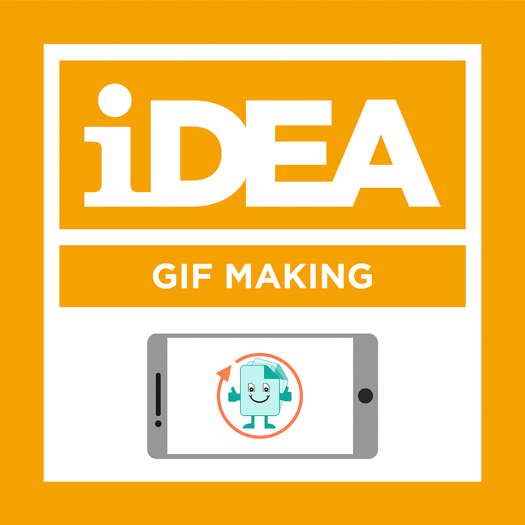 GIF Making | iDEA